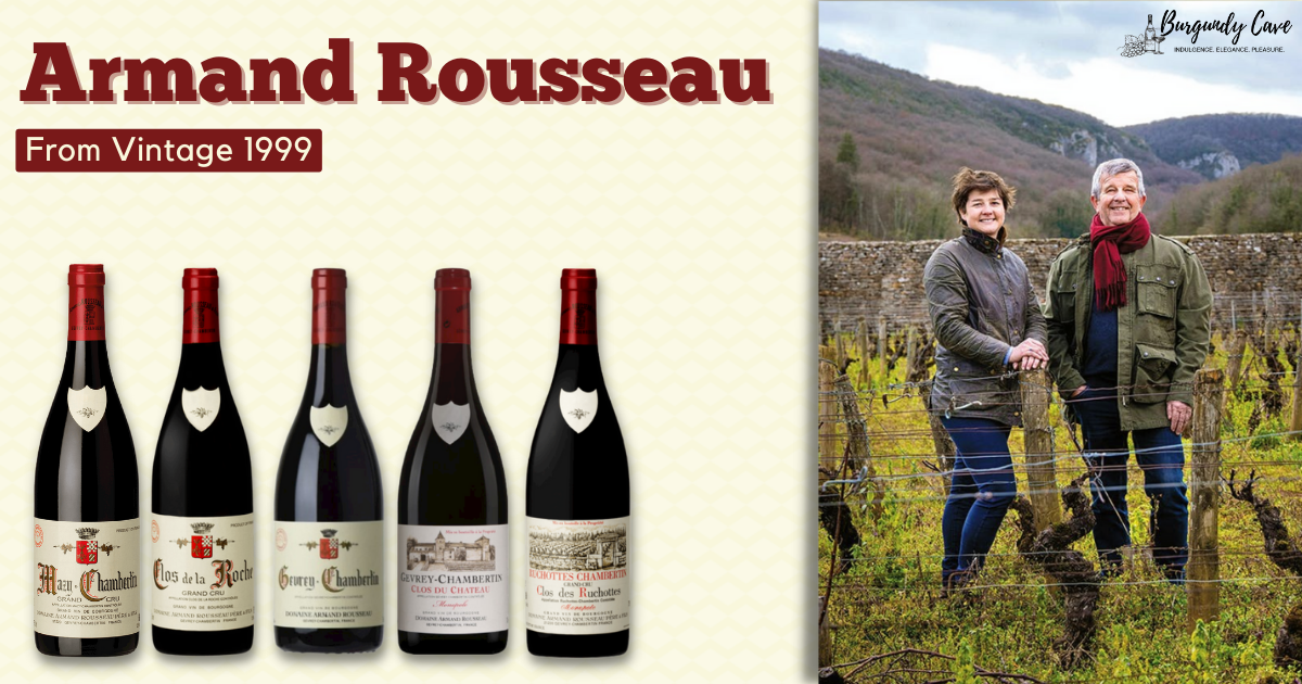 Our Offer on Armand Rousseau from Vintage 1999... – Burgundy Cave