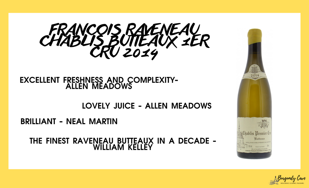 Don't Miss! Francois Raveneau Chablis Butteaux 1er Cru 2014 – Burgundy Cave